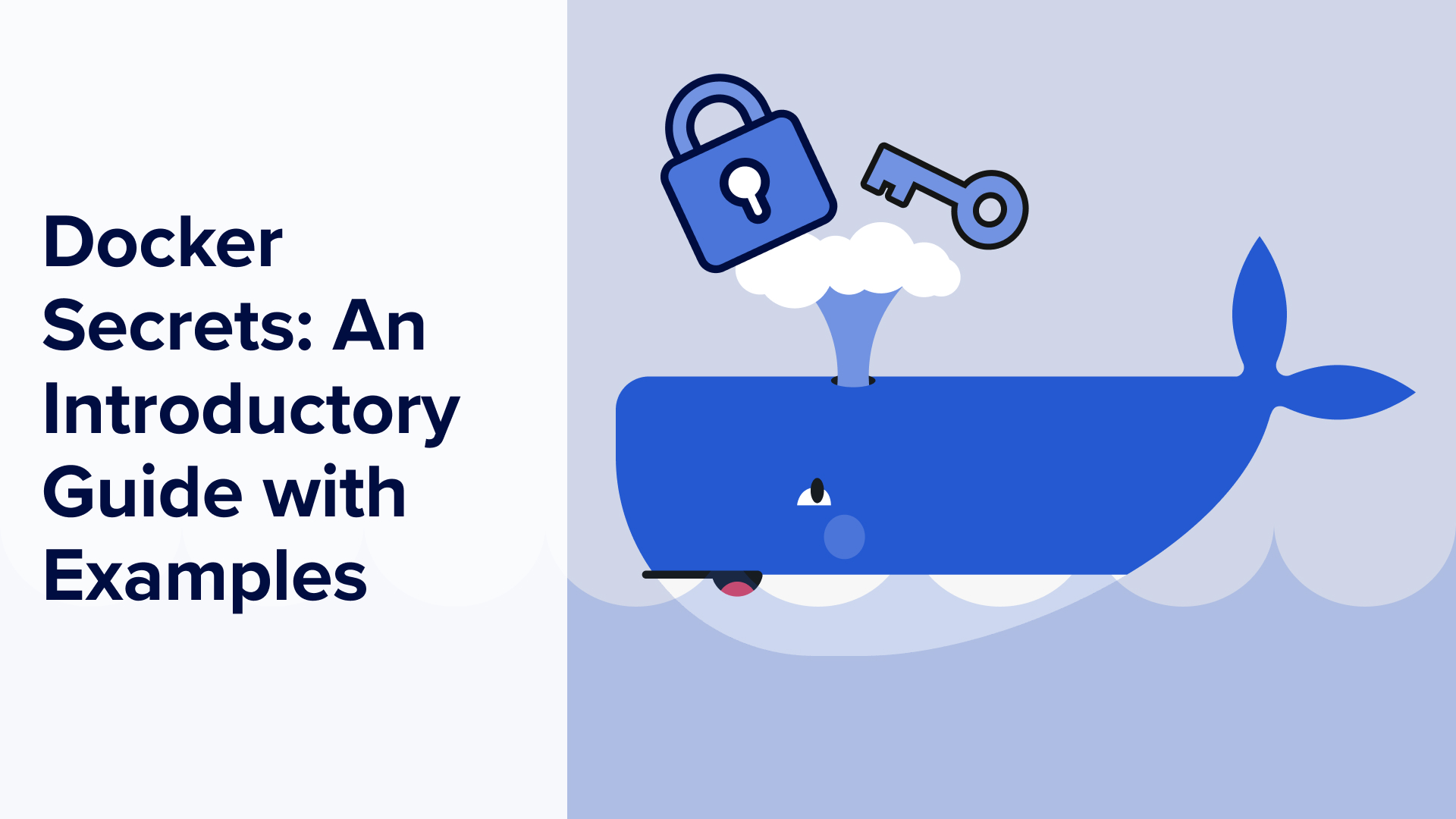 Docker Secrets An Introductory Guide With Examples