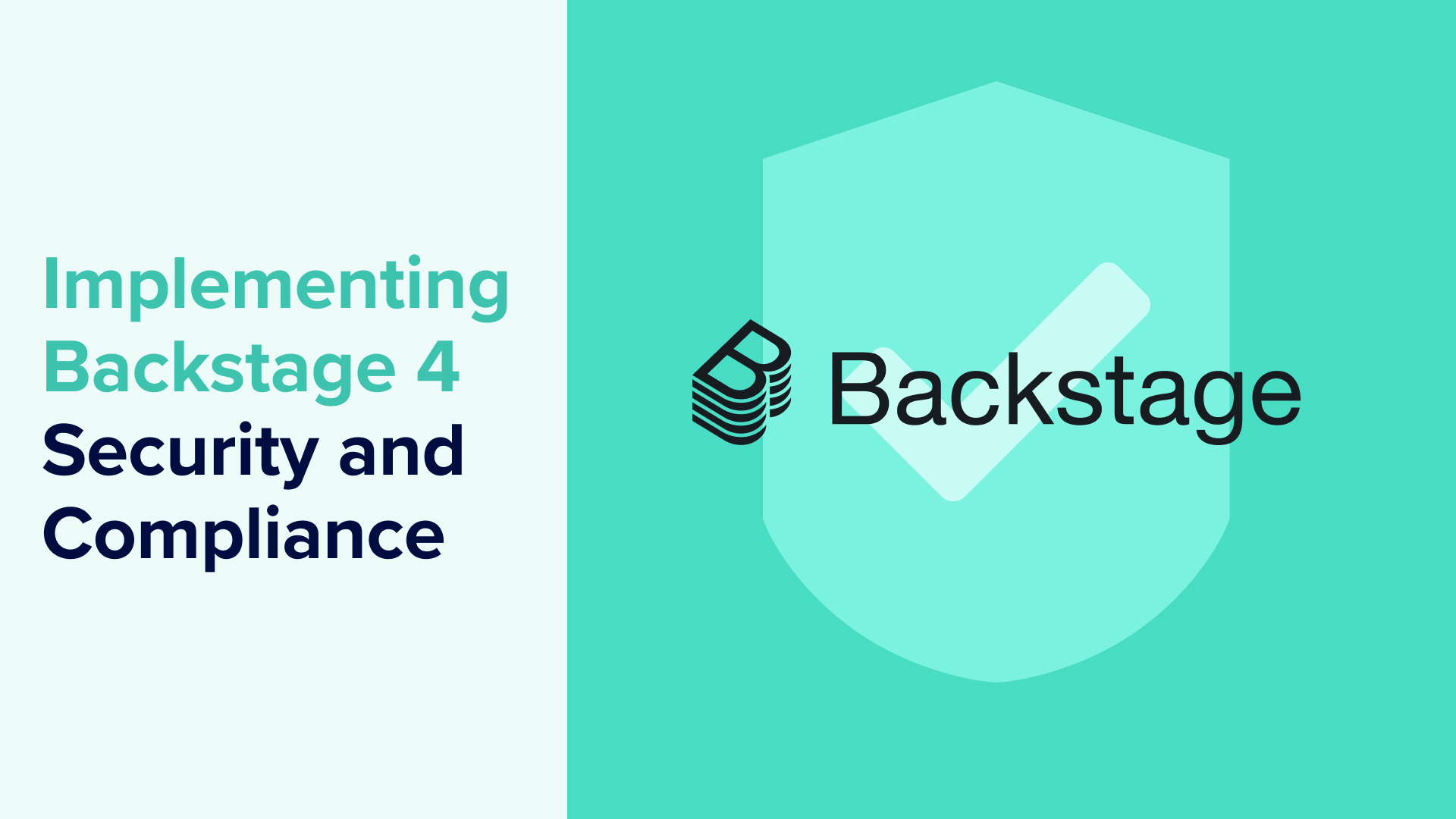 Implementing Backstage - Security and Compliance