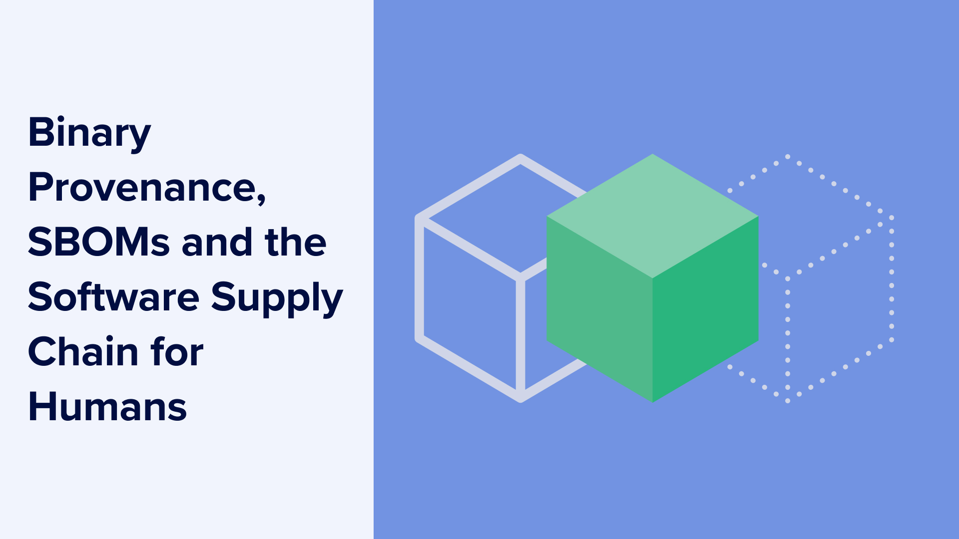 Binary Provenance, SBOMs and the Software Supply Chain for Humans | Kosli